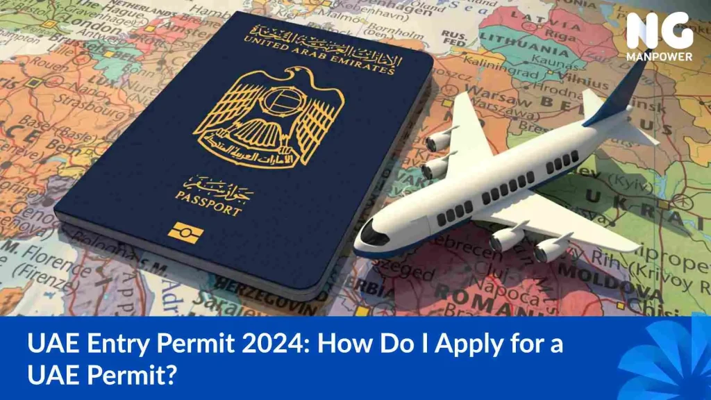 Entry Permit UAE 2025: How Do I Apply for a UAE Permit?