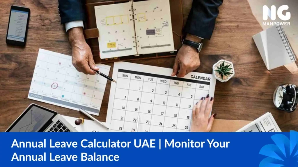 Annual Leave Calculator UAE | Track Your Leave Balance