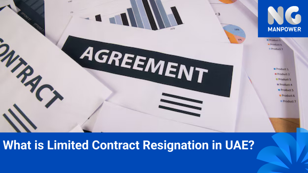 Limited Contract Resignation UAE | Guide 2025 - NG Manpower