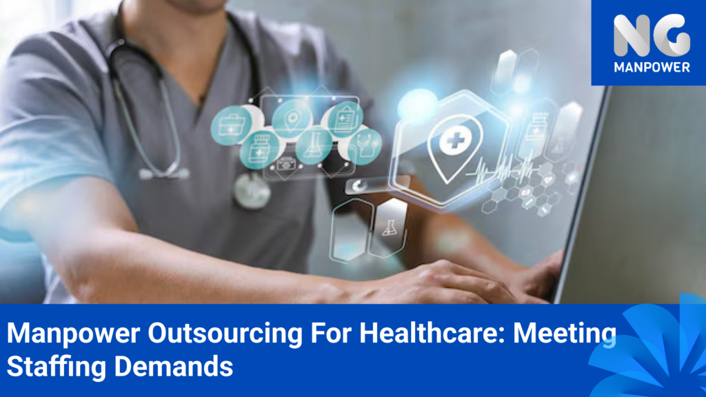 Manpower Outsourcing Healthcare